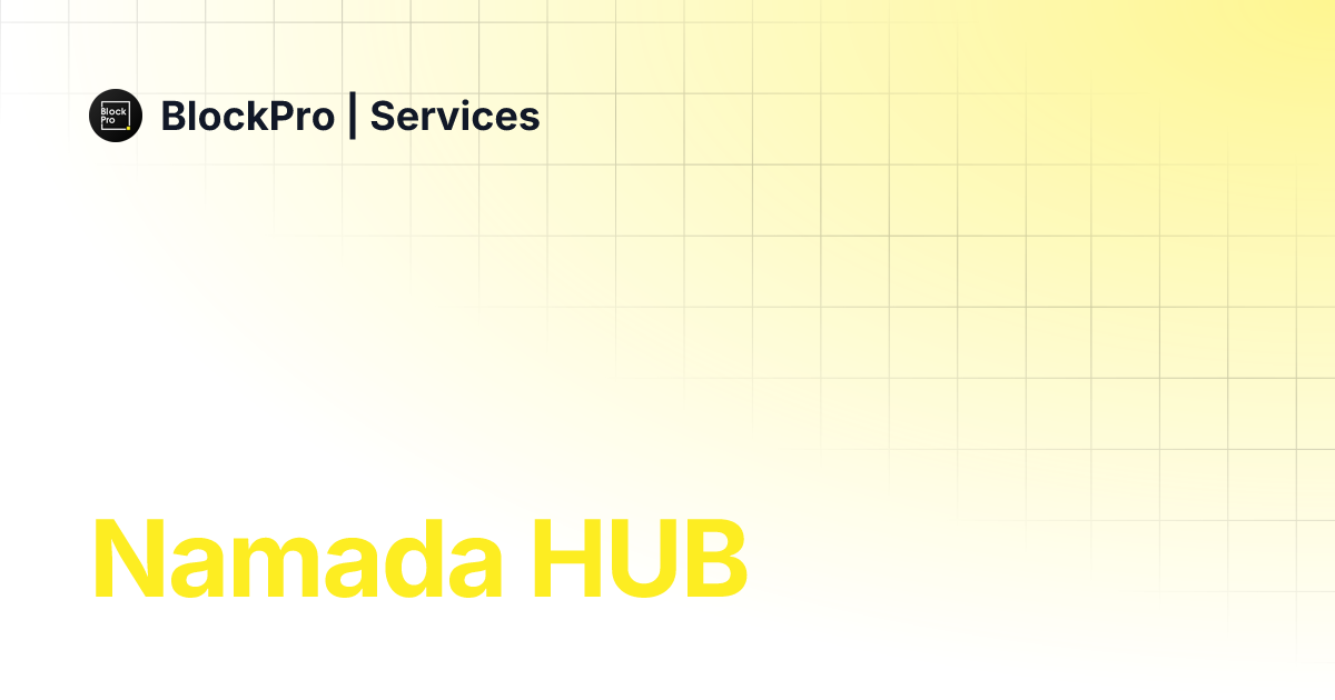 Namada HUB | BlockPro | Services